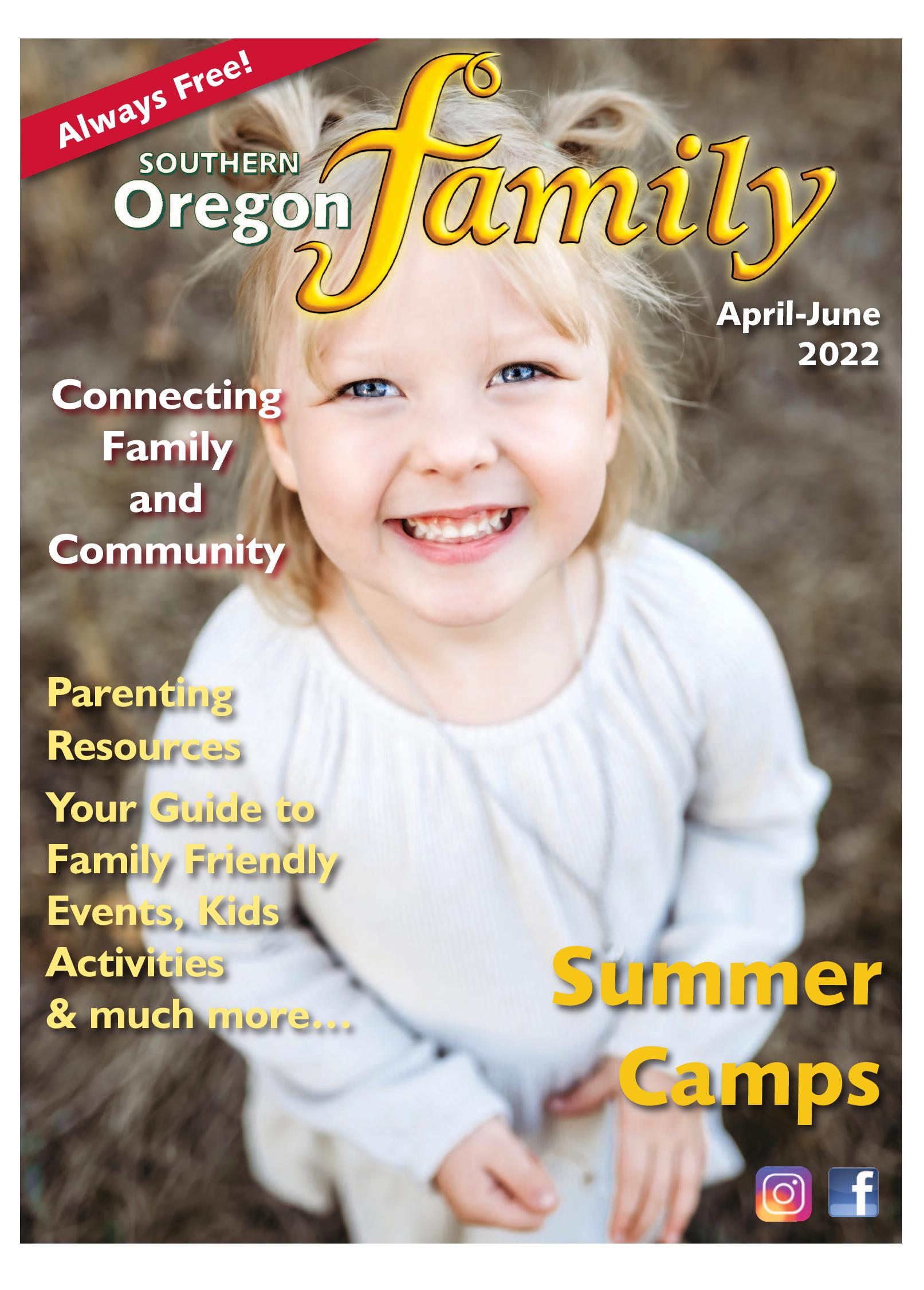 KID/FAMILY FRIENDLY EVENTS & ACTIVITIES-Southern Oregon Family Magazine