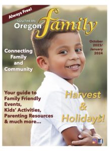 KID/FAMILY FRIENDLY EVENTS & ACTIVITIES-Southern Oregon Family Magazine